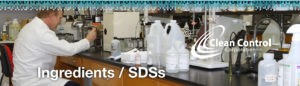 Ingredients / SDSs | Clean Control Corporation